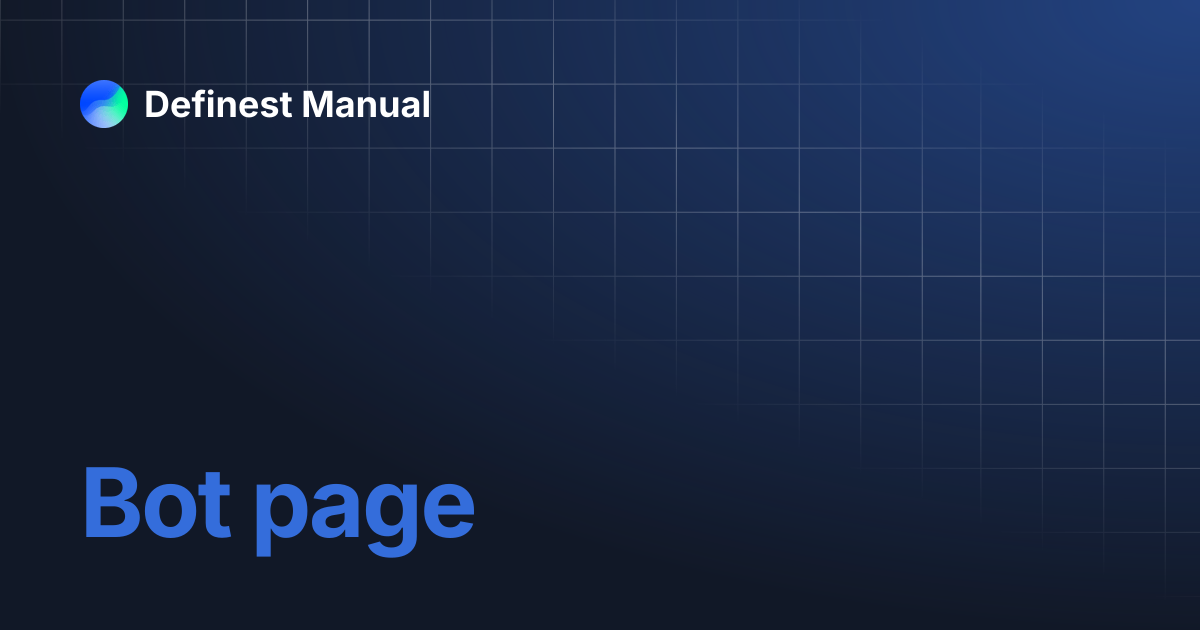 Bot page | Definest Manual